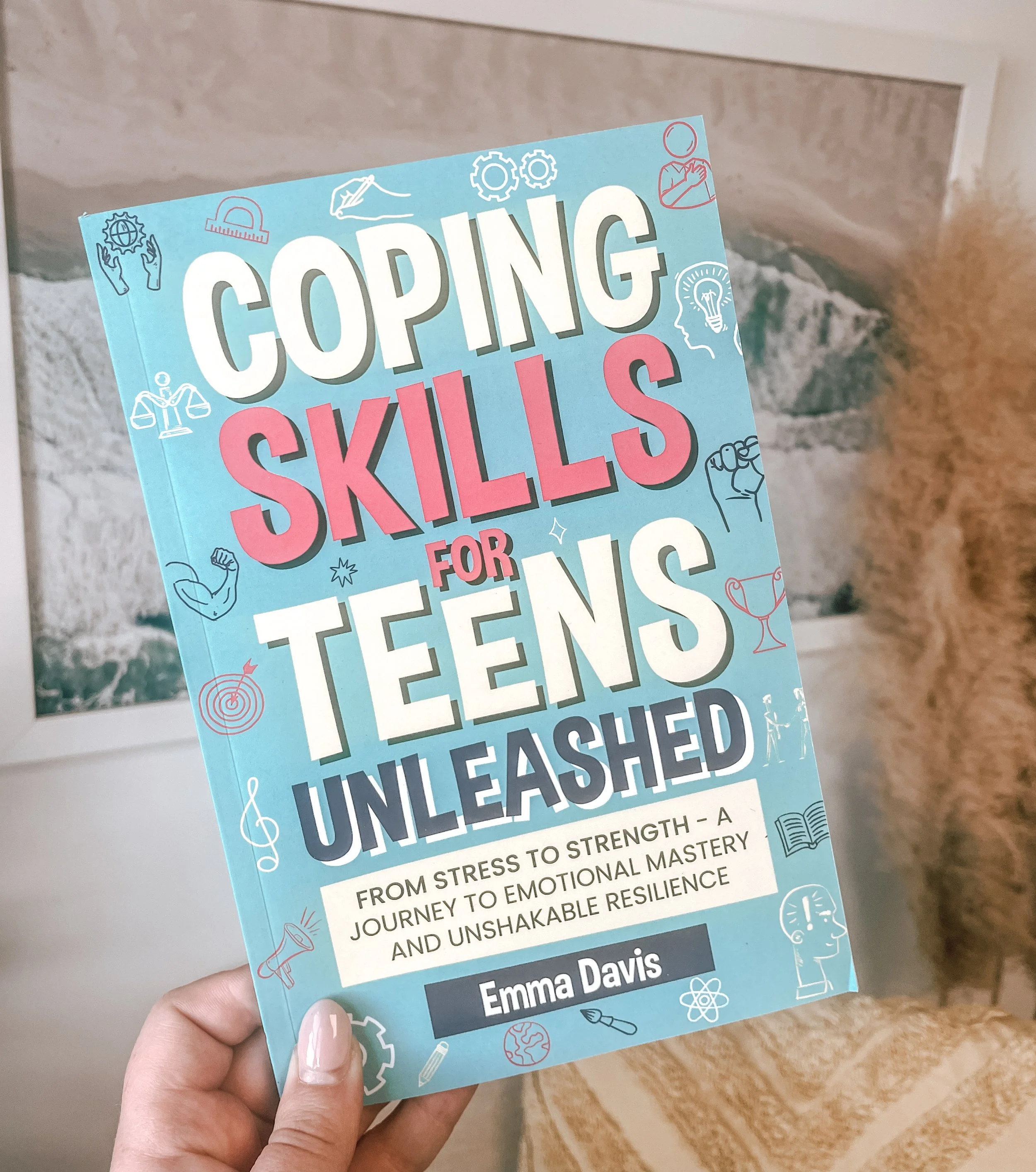 Discover coping strategies for teens in Emma Davis’s book, Coping ...