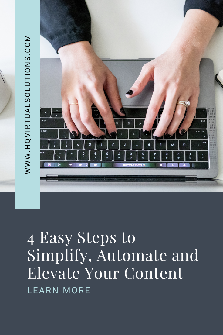 4 Easy Steps to Simplify, Automate and Elevate Your Content — HQ ...