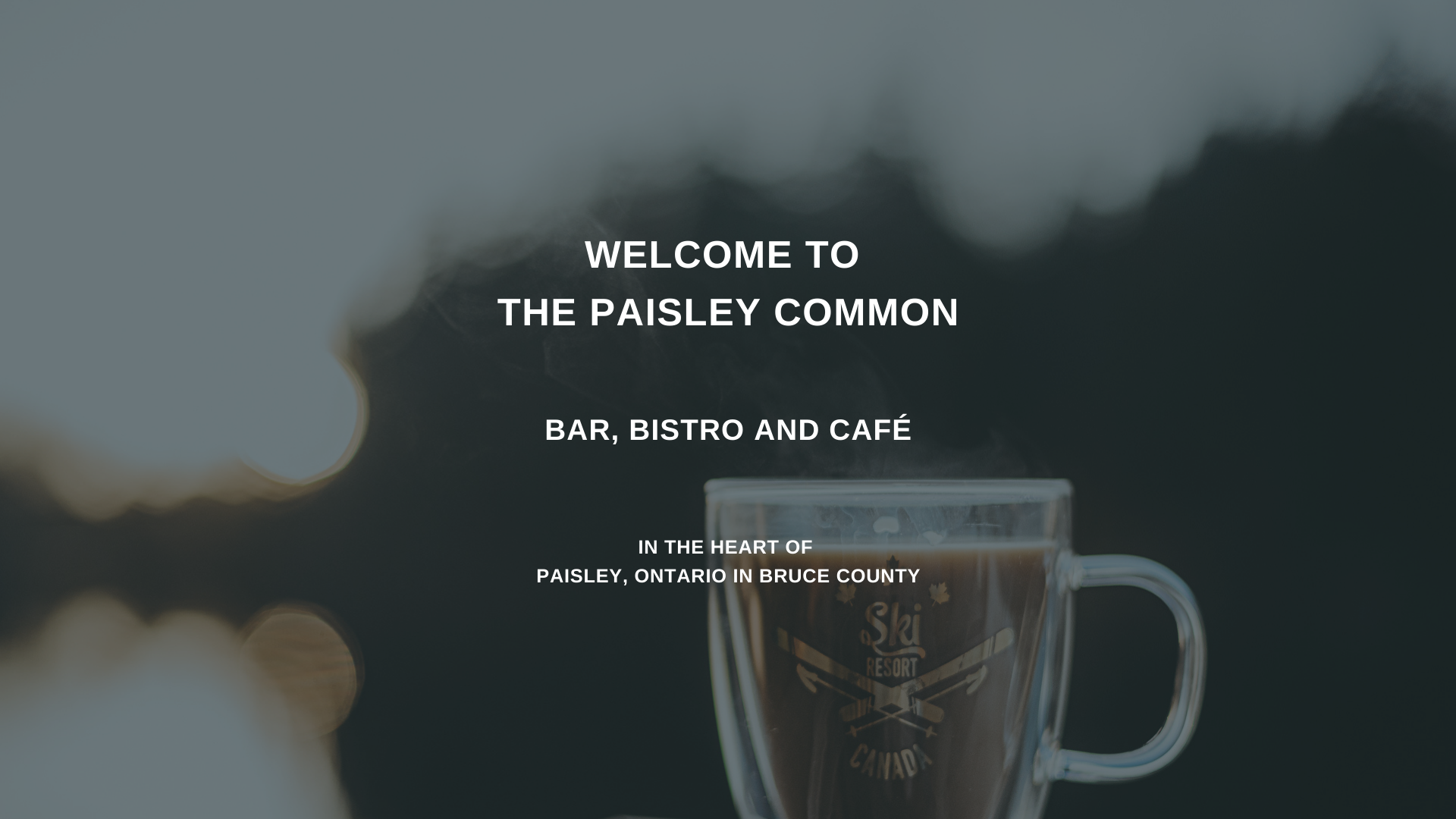 The Paisley Common – Bar and Bistro in Paisley, Ontario