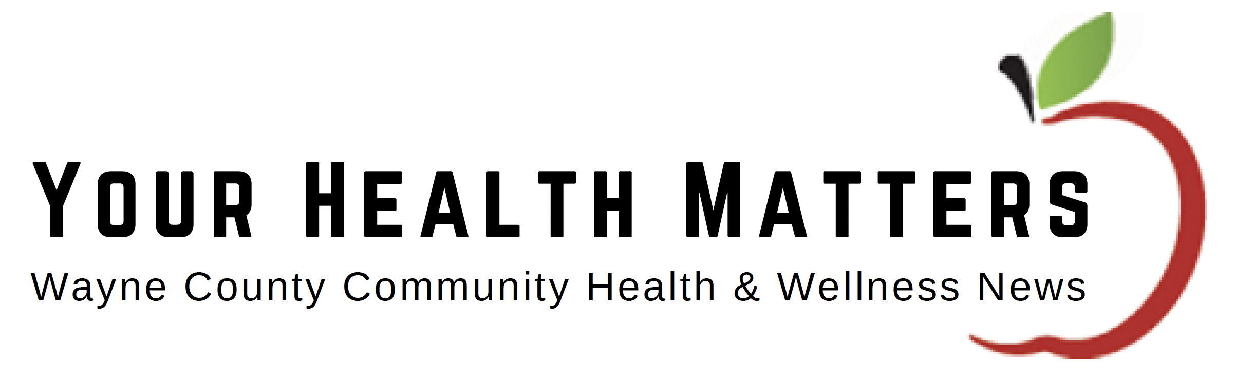 Your Health Matters Newsletter — Wayne County Community Schools