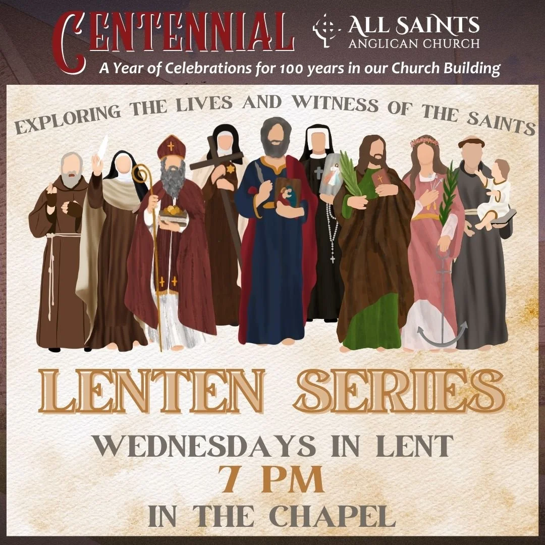Lenten Series — All Saints Anglican Church Winnipeg