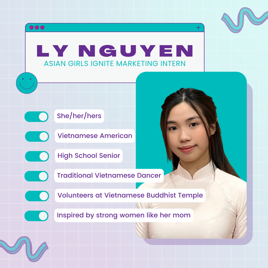 Team Spotlight: Ly Nguyen — Asian Girls Ignite