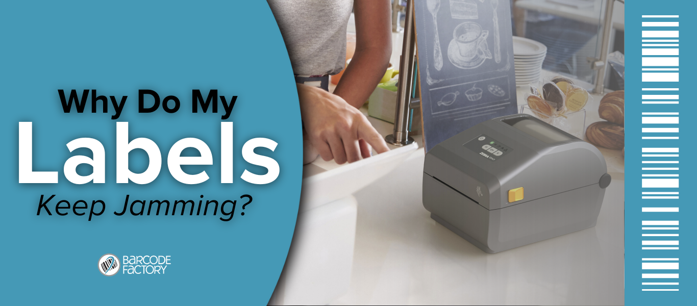Why Do My Labels Keep Jamming? 5 Common Fixes — BarcodeFactory Blog