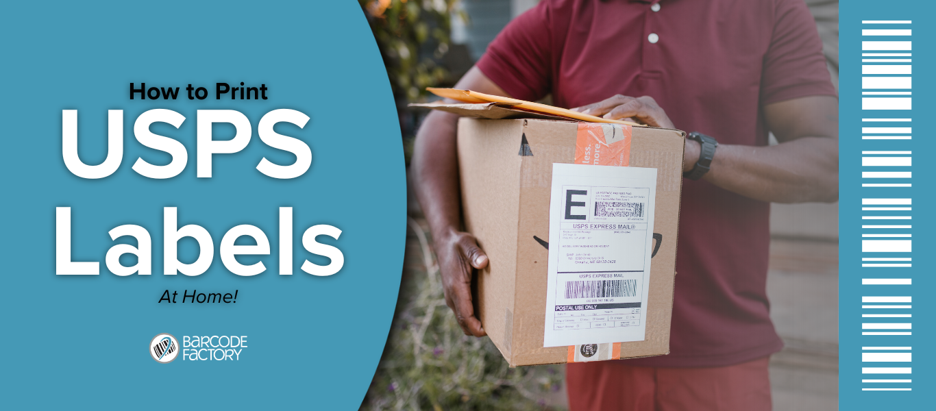 How to Print USPS Shipping Labels at Home — BarcodeFactory Blog