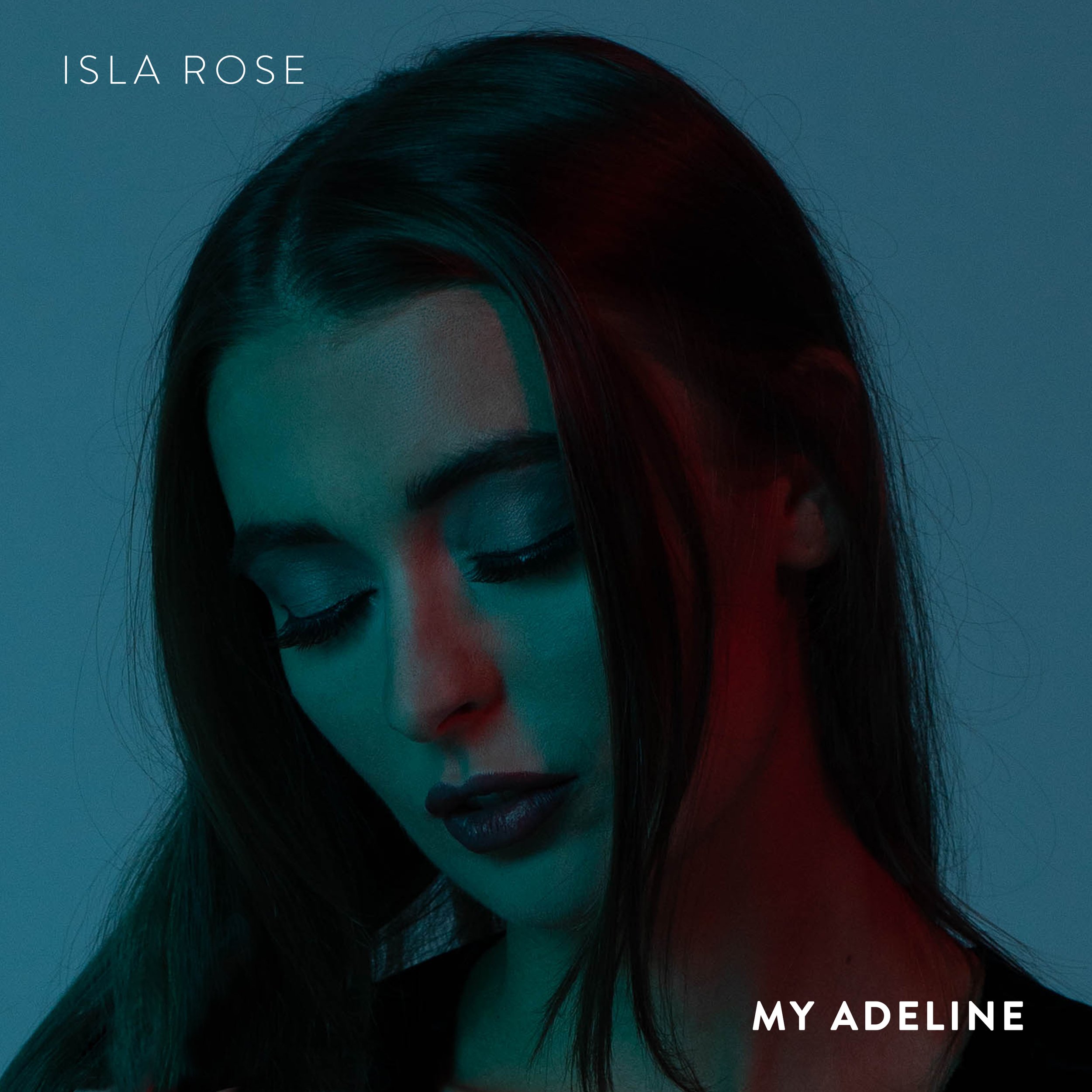 Isla Rose My Adeline — FERNANDO REYES • MIXER