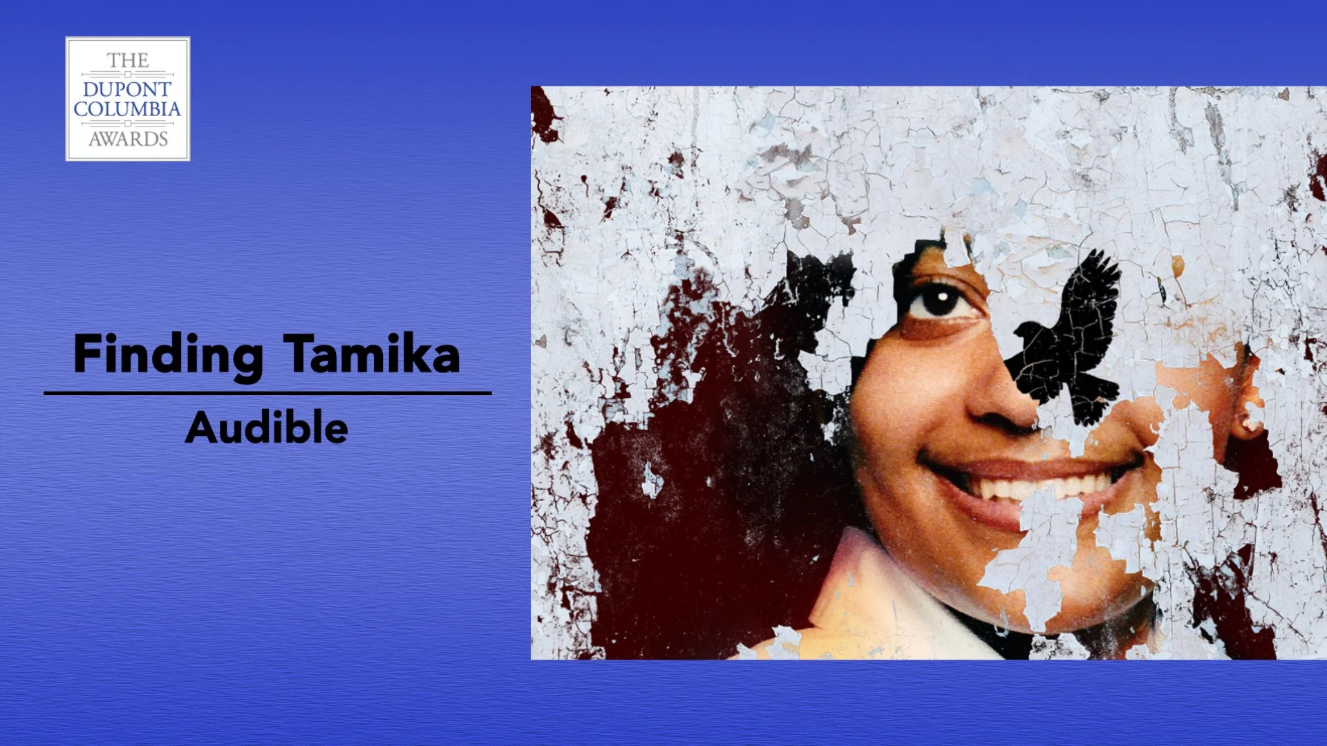 Finding Tamika Credits — duPont-Columbia Awards