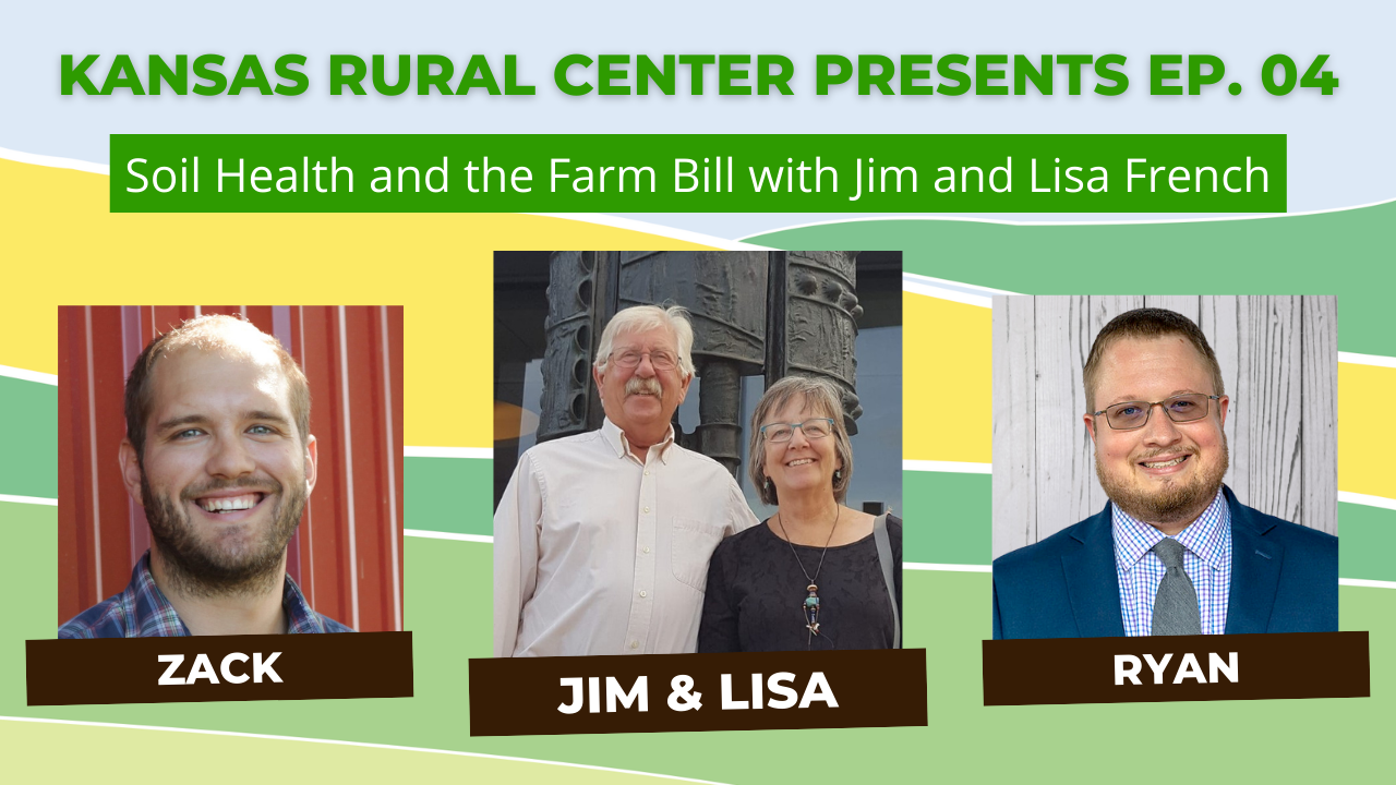 Soil Health and the Farm Bill — Kansas Rural Center