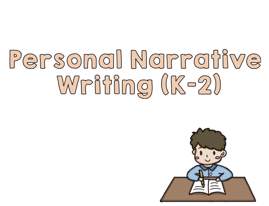 Teaching How to Add More Details in K-2 Personal Narratives — Early Sparks