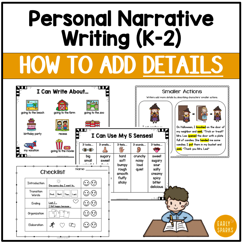 Teaching How to Add More Details in K-2 Personal Narratives — Early Sparks
