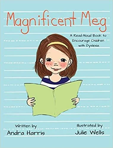 Magnificent Meg: A Read-Aloud Book to Encourage Children with Dyslexia ...