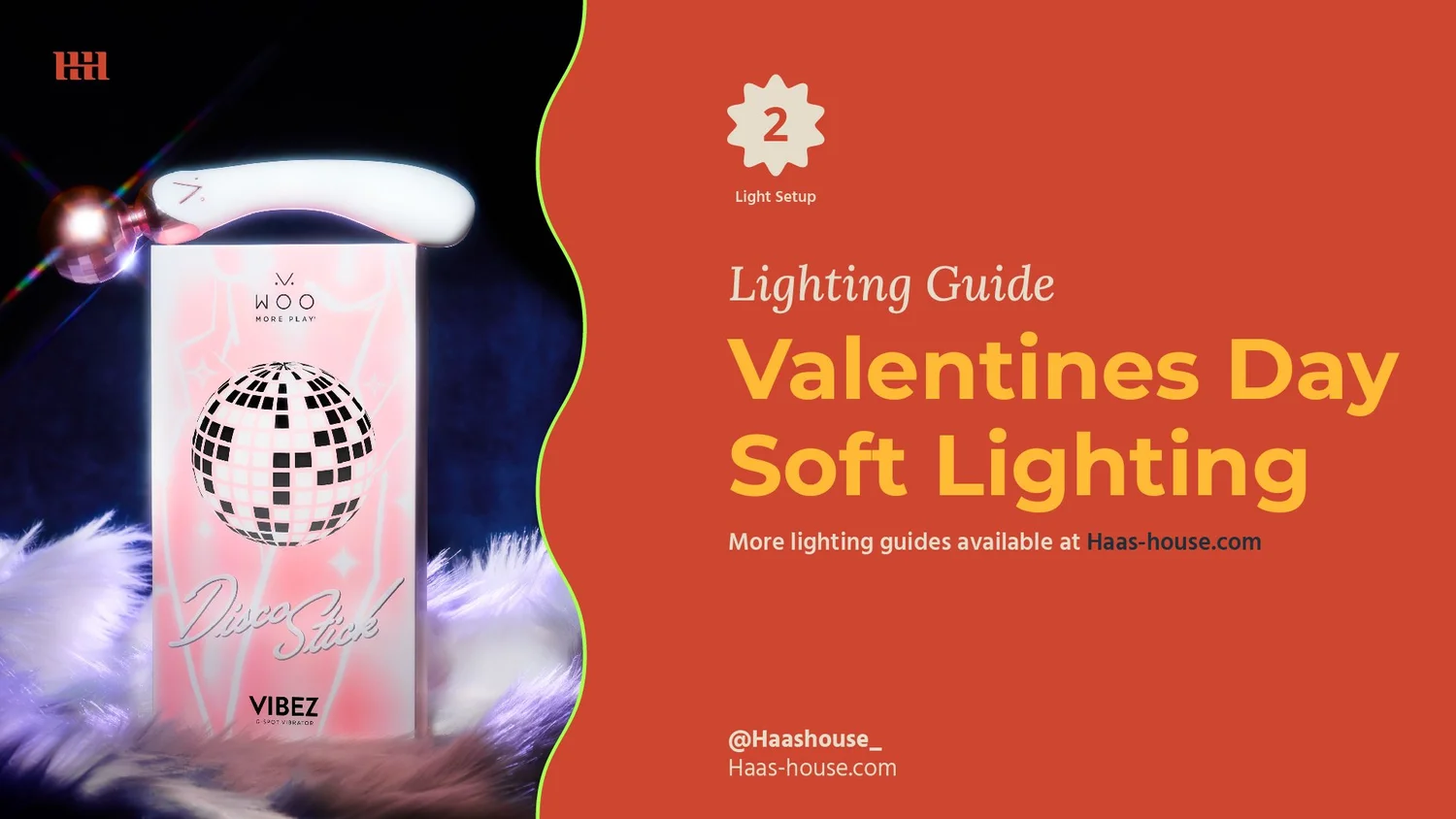 Free Lighting Guide Valentines Day Soft Lighting — Haas House