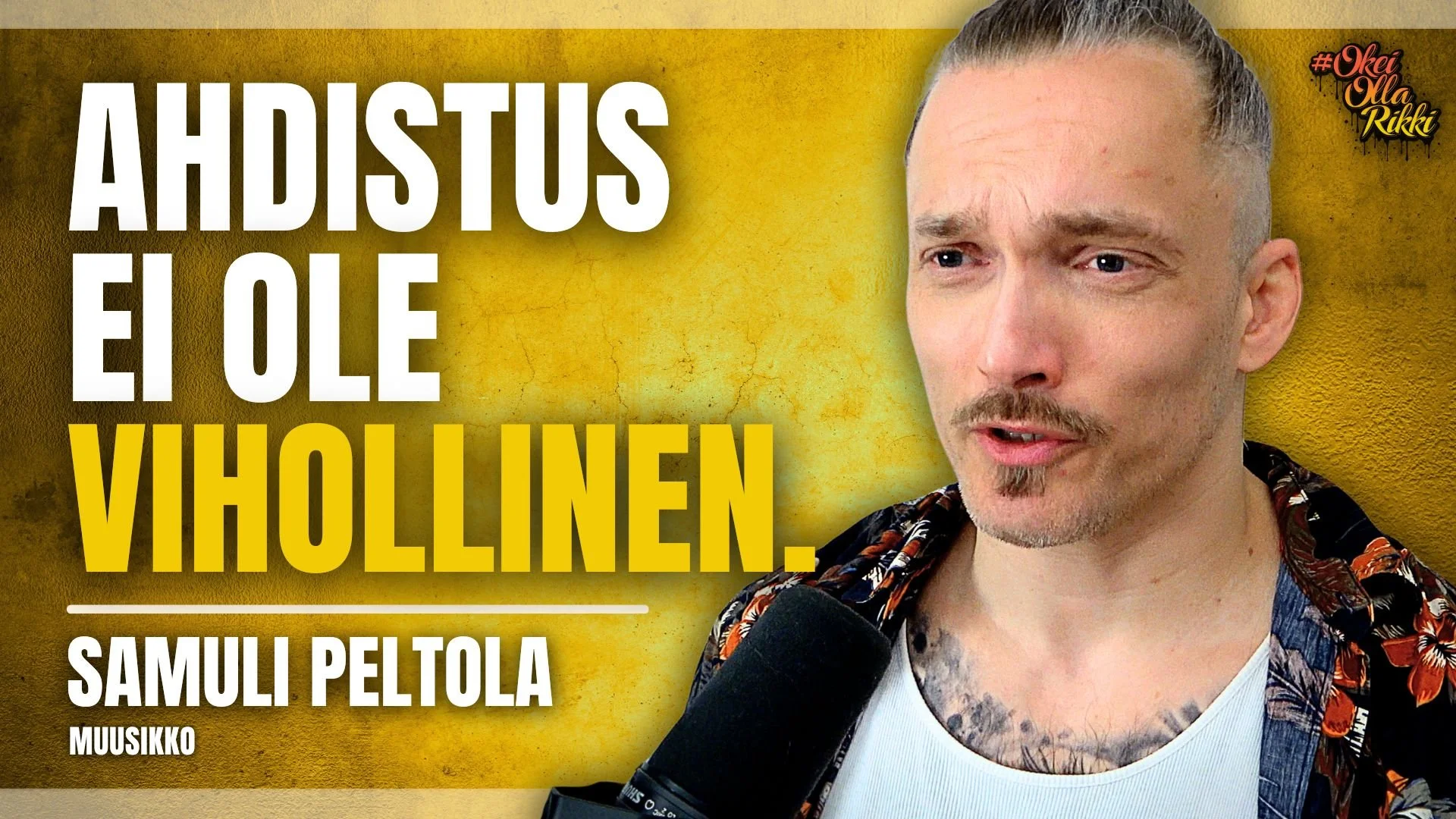 OkeiOllaRikki - 90. SAMULI PELTOLA - Ihminen ilman ahdistusta ei ole ...