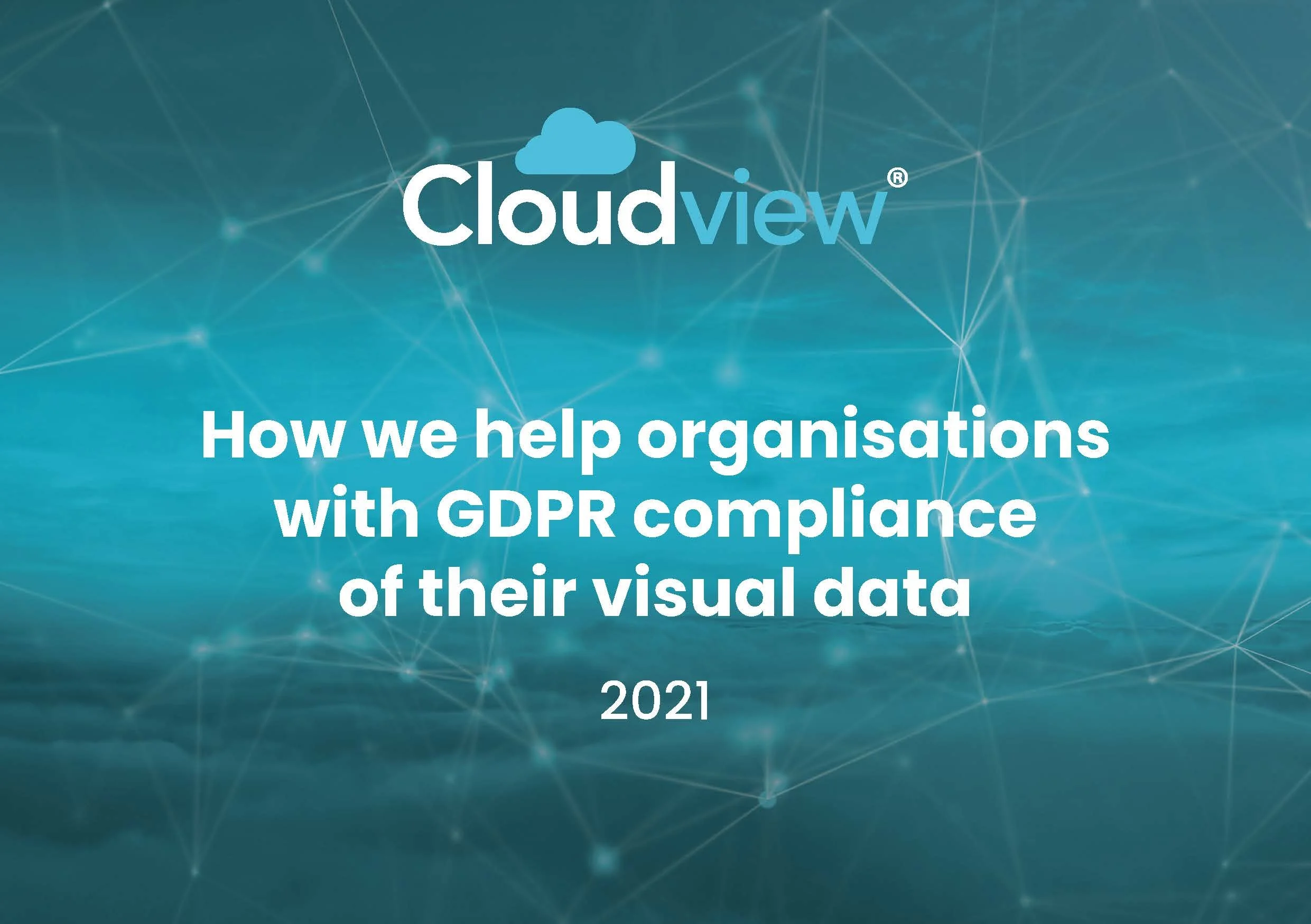 GDPR compliant CCTV and remote video monitoring system — CLOUDVIEW