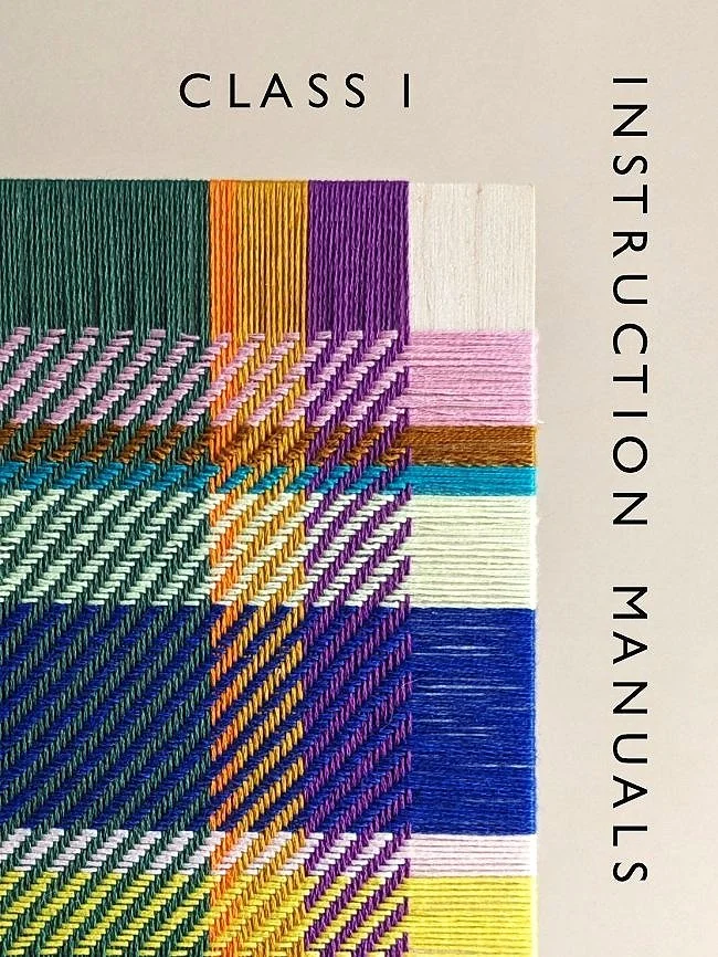 Off-Loom Weaving Workshops CLASS 1 — Lark & Bower