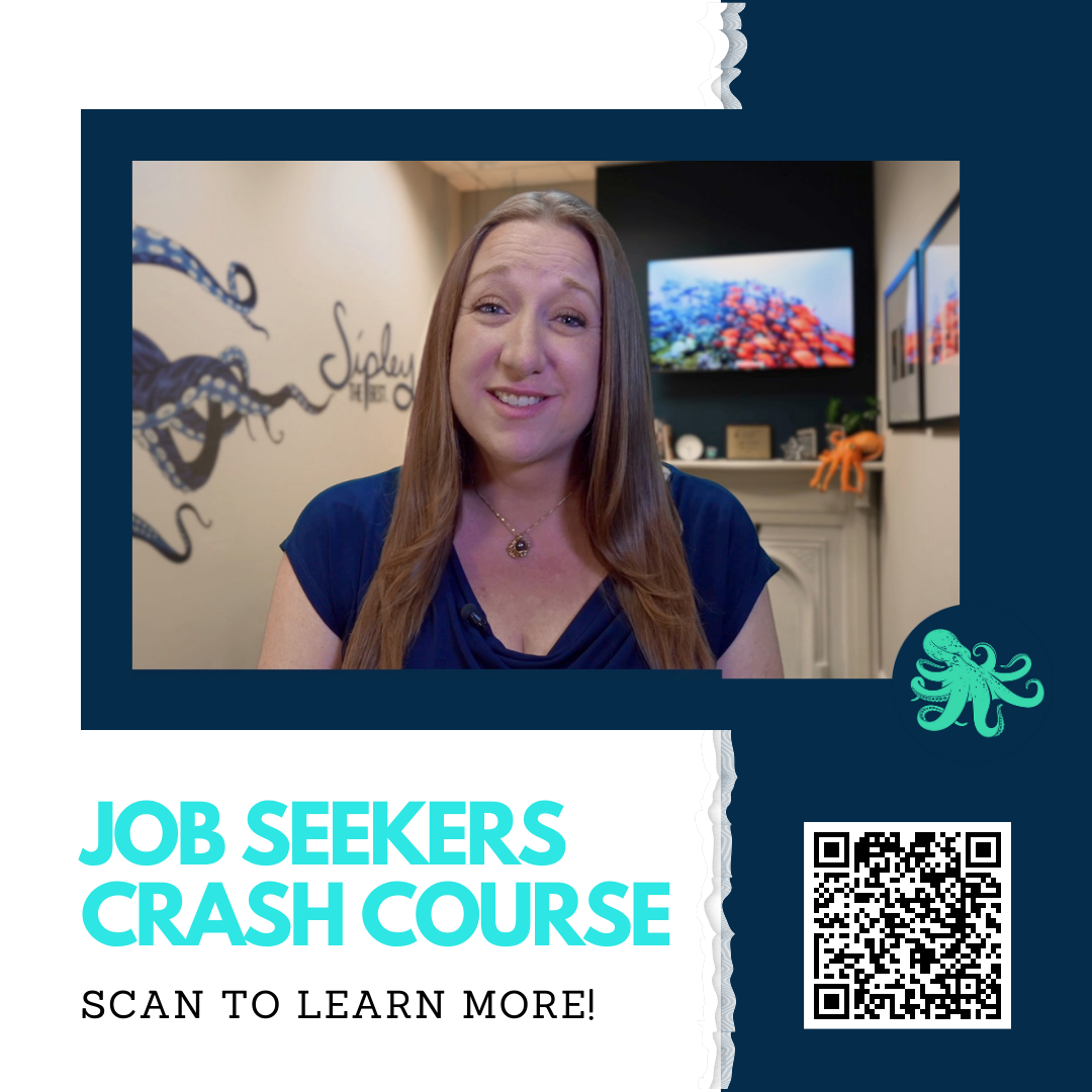 A Job Seeker's Crash Course — Sipley the Best