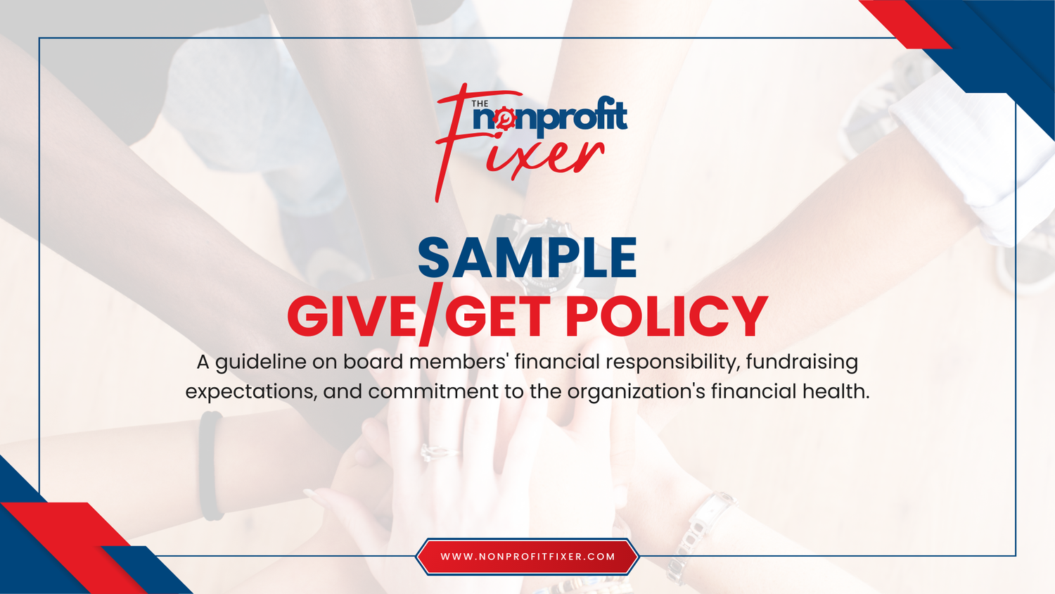 Sample Give/Get Policy — The Nonprofit Fixer