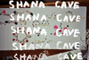 Shana Cave