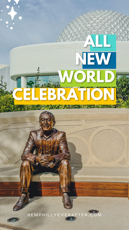 GRAND REVEAL! World Celebration at Epcot — Hemphilly Ever After