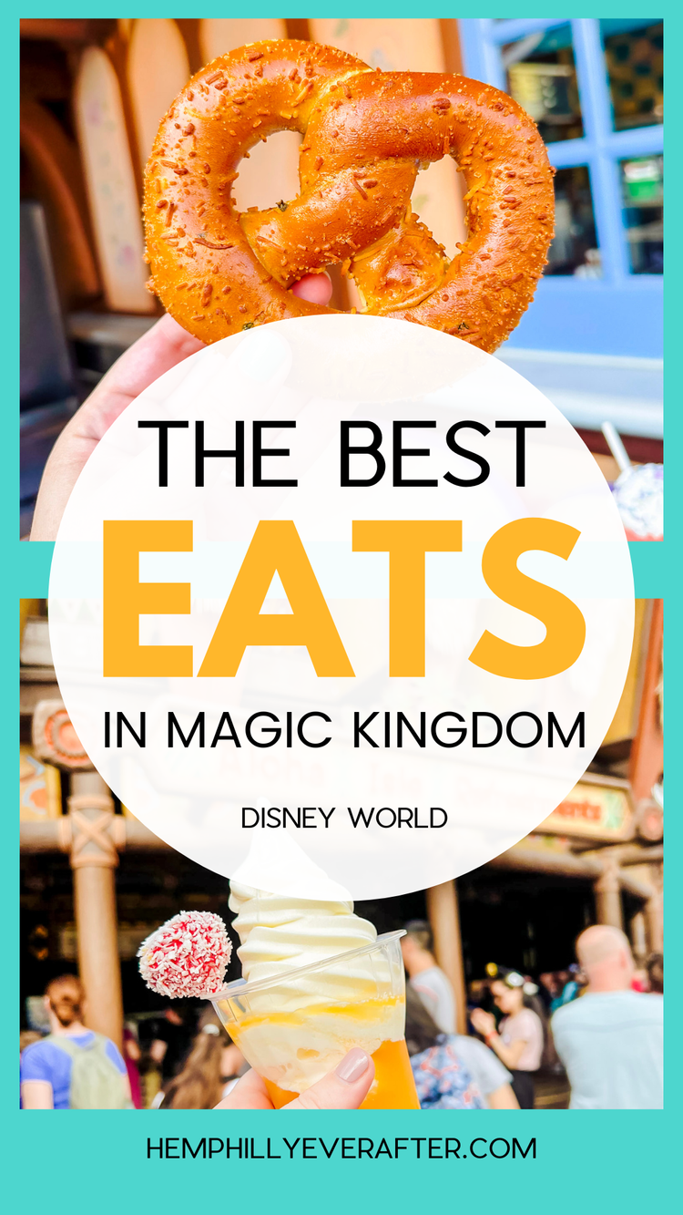 Food That’s ACTUALLY Good in Magic Kingdom — Hemphilly Ever After