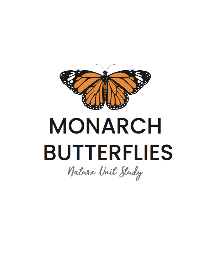 Monarch Butterflies Unit Study — Wildflowers