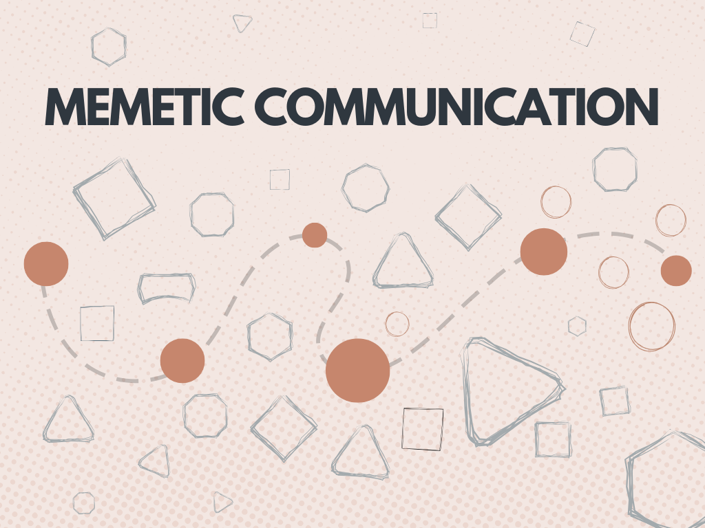 Memetic Communication for Leaders — Lead Beyond