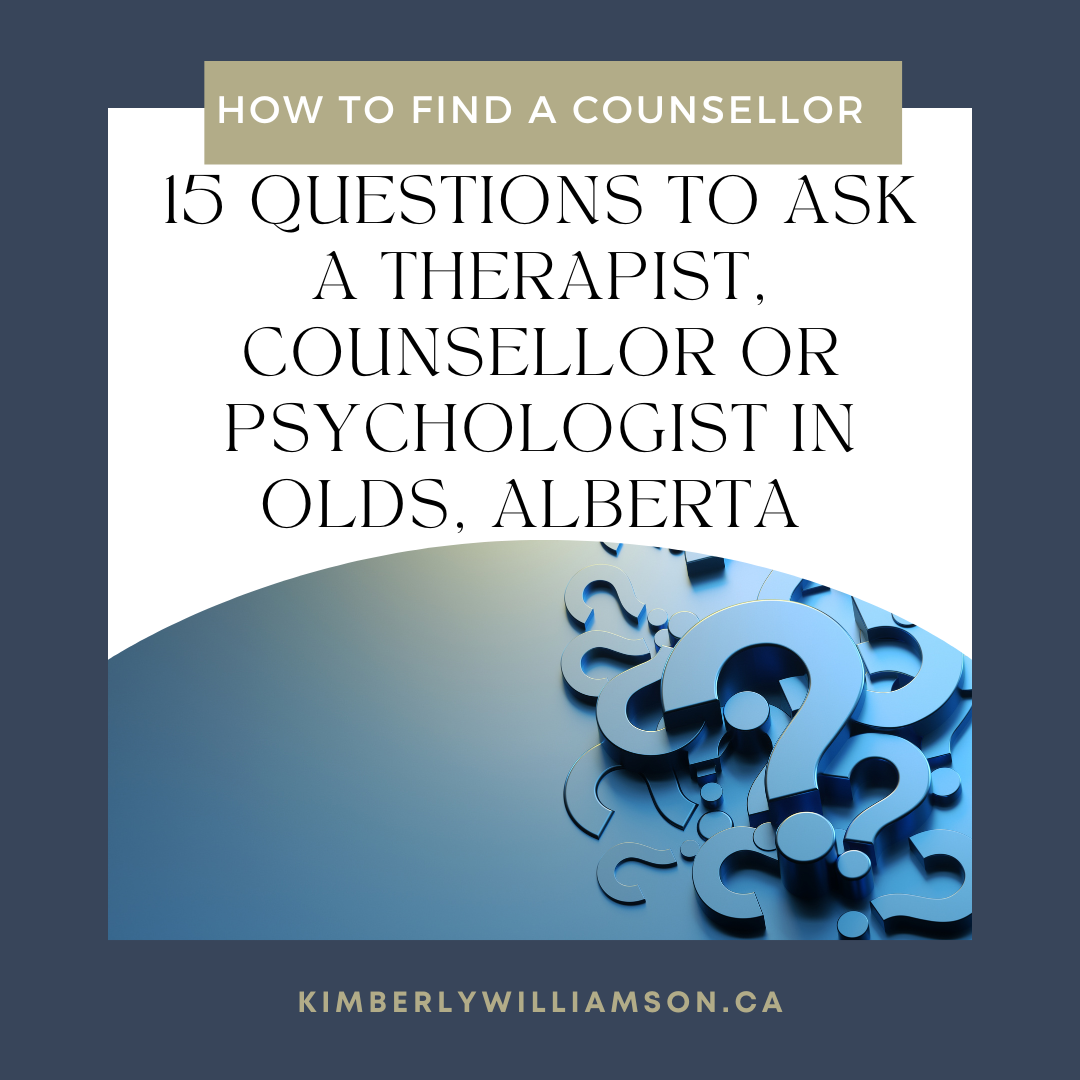 15 Questions to Ask a Counsellor in Olds, Alberta