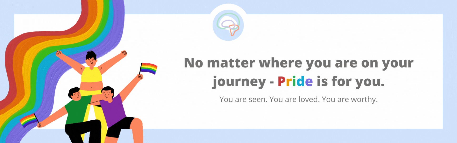 Celebrating LGBTQ2+ Pride is Celebrating Mental Health — My Good Brain