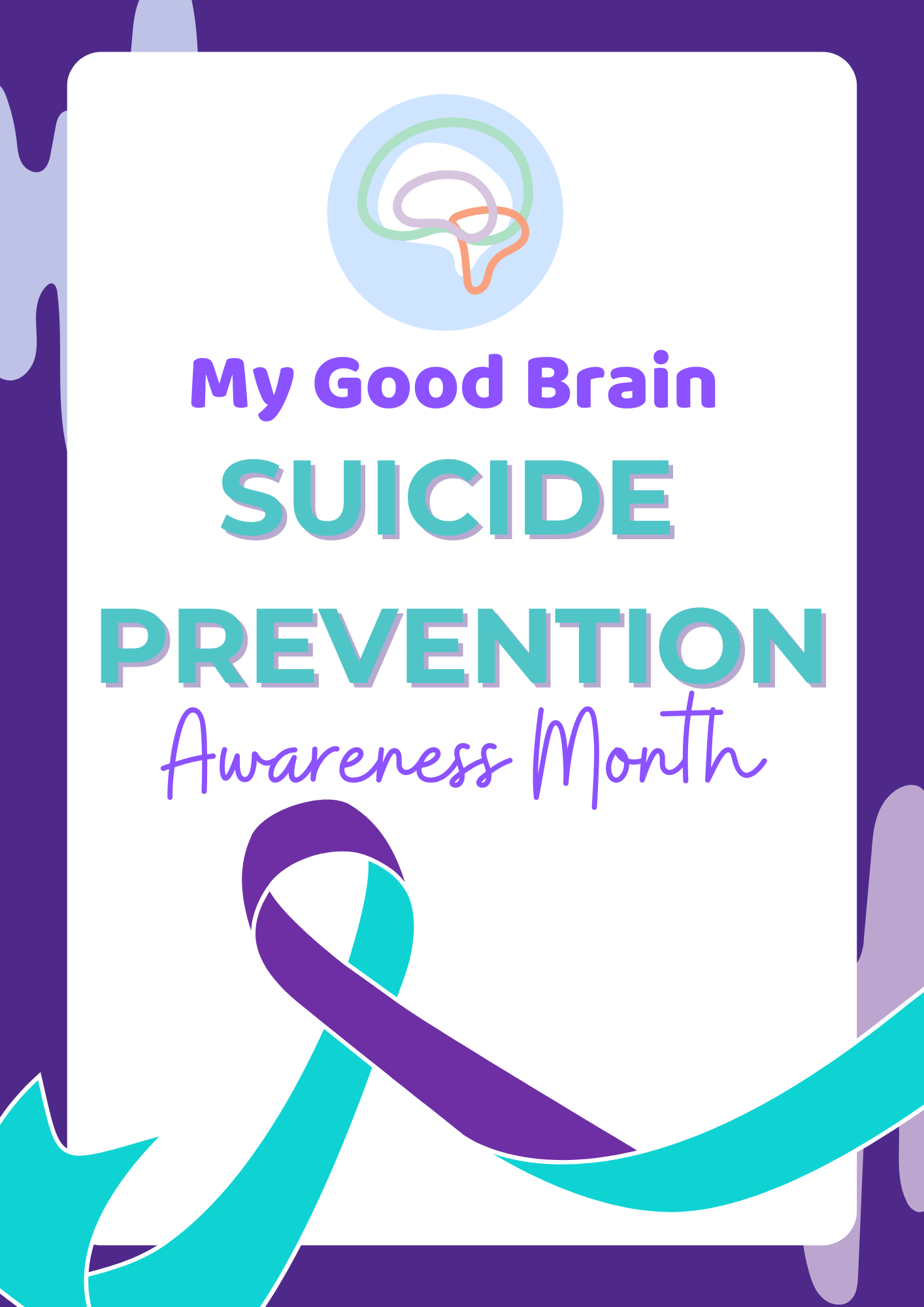 Suicide Prevention Month: Changing the narrative on suicide — My Good Brain