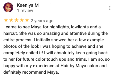 Hair by Maya Salon