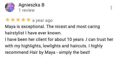 Hair by Maya Salon