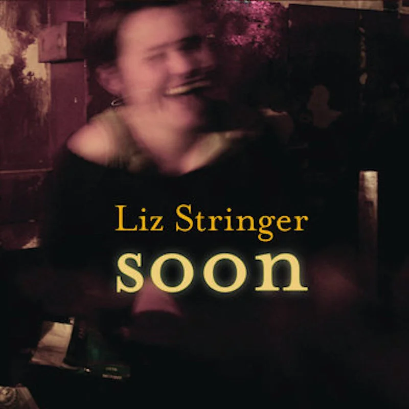 MUSIC — Liz Stringer