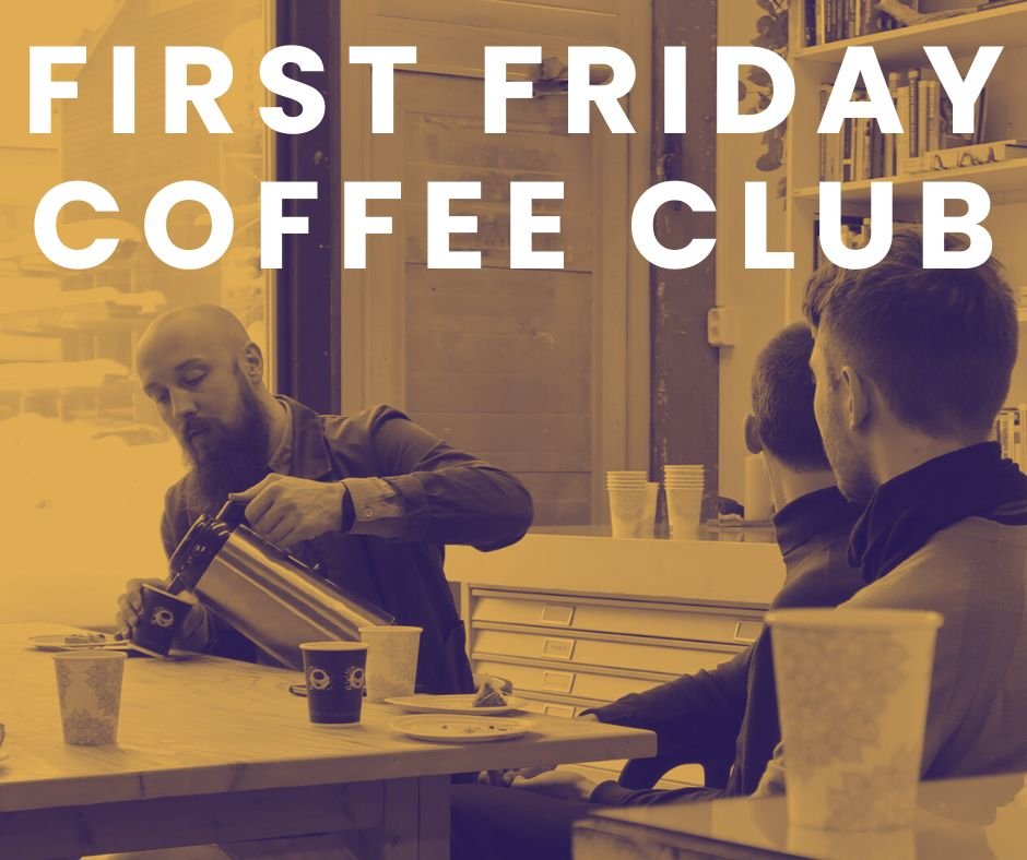 First Friday Coffee Club — Artica Svalbard