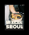 Mexican Seoul — Duzi Studio