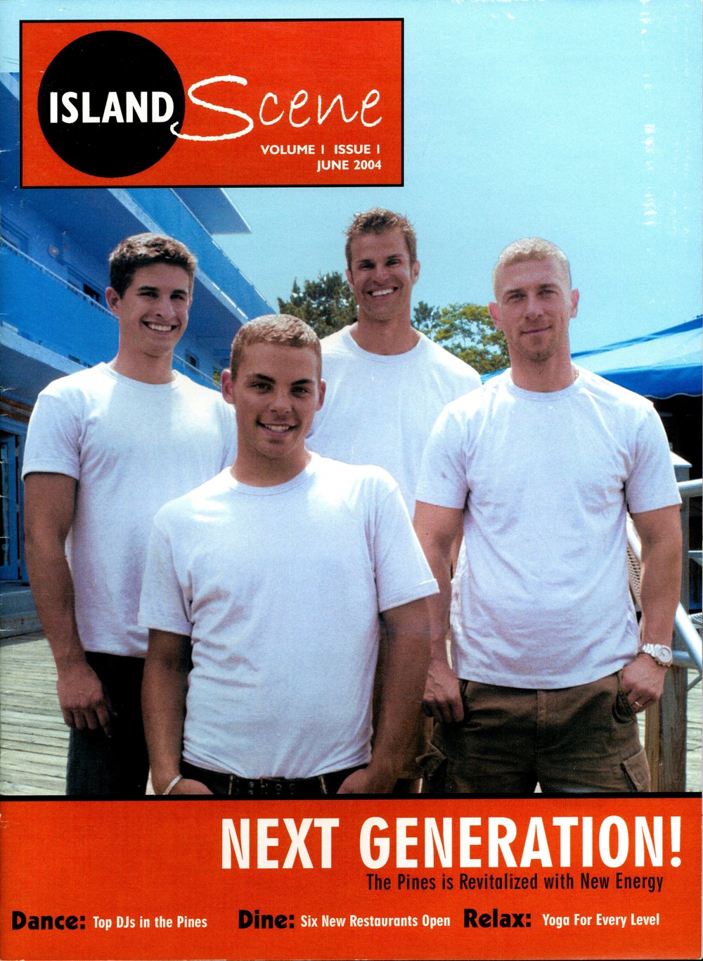 The Island Scene magazine. Est . 2004-2005 — Fire Island Pines ...