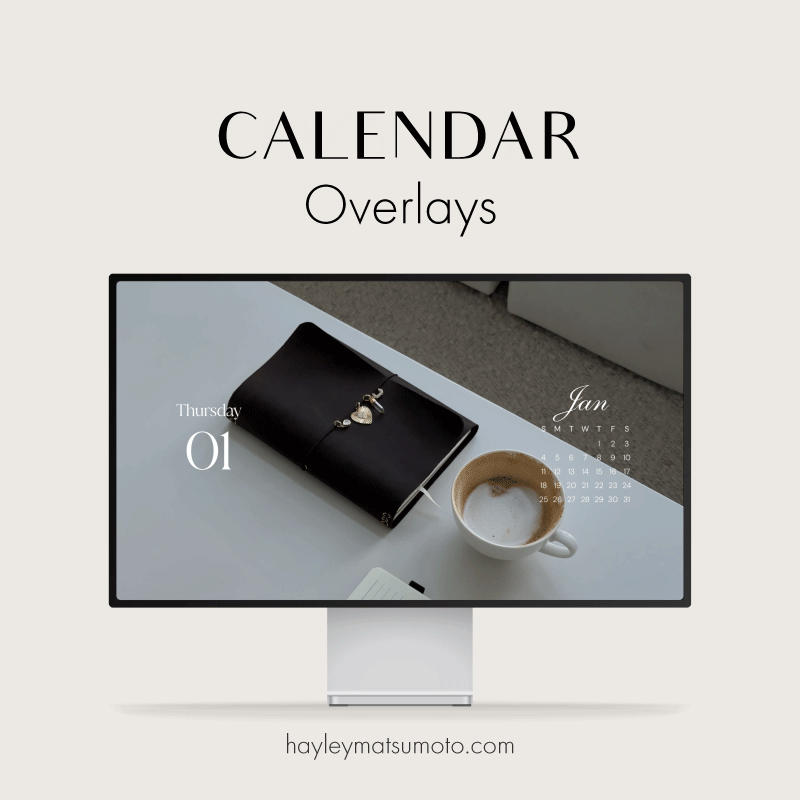 Calendar Overlays — Hayley Matsumoto