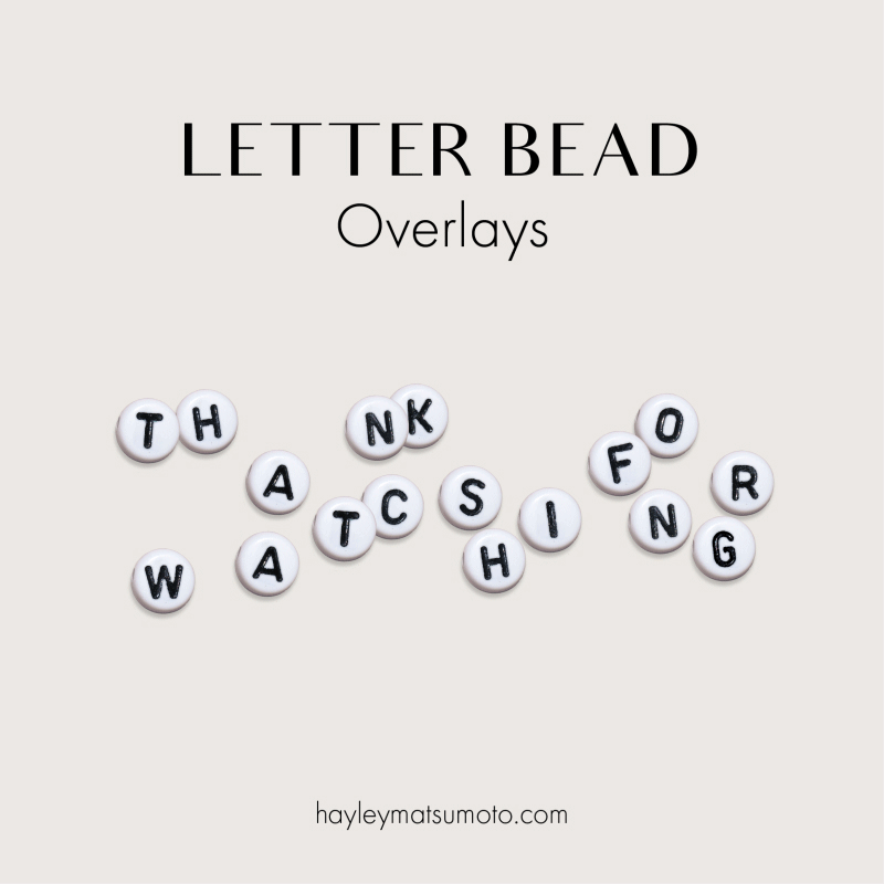 Behind the Design: Letter Bead Overlays — Hayley Matsumoto