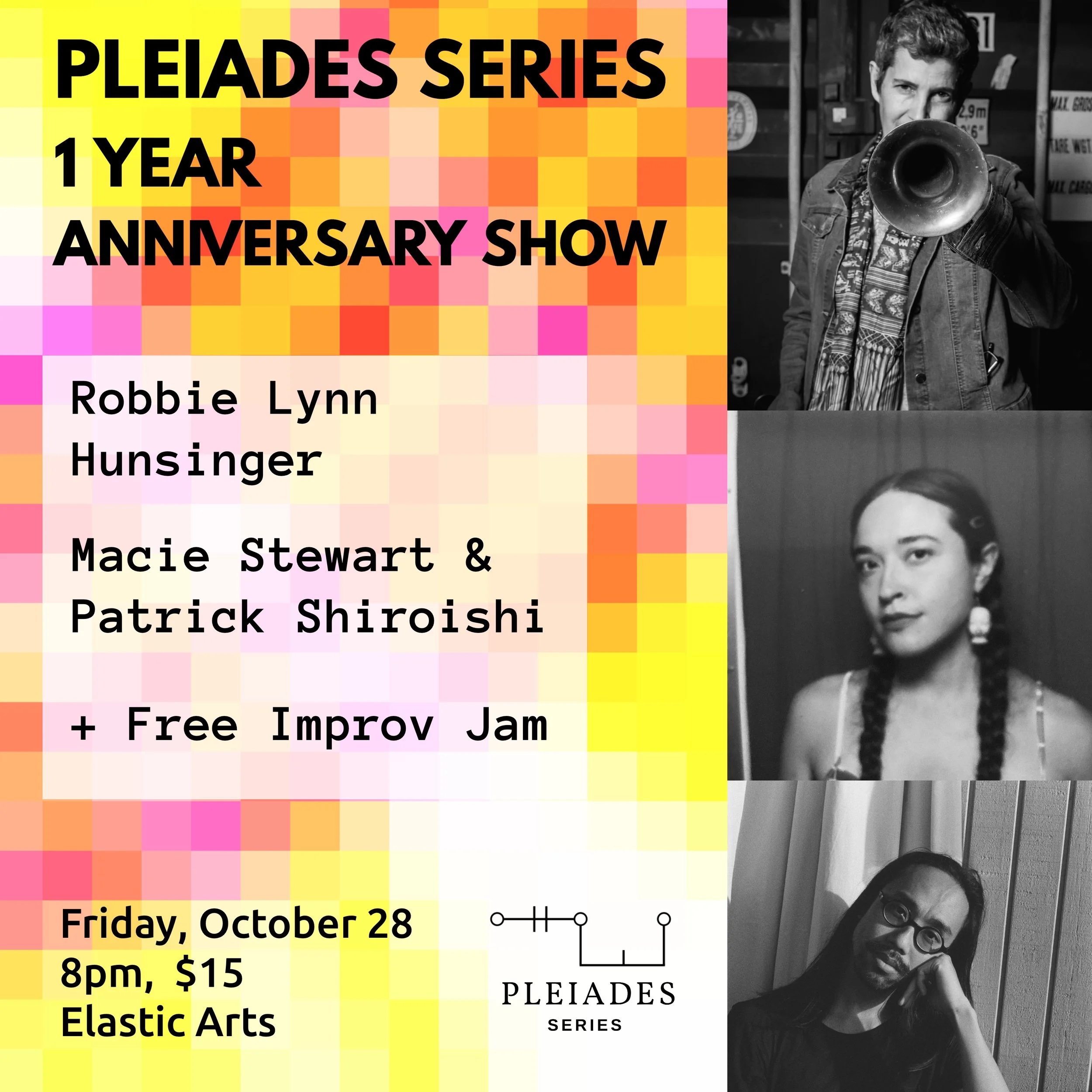 Pleiades Series: Macie Stewart / Patrick Shiroishi Duo, Robbie Hunsinger — Elastic Arts Foundation