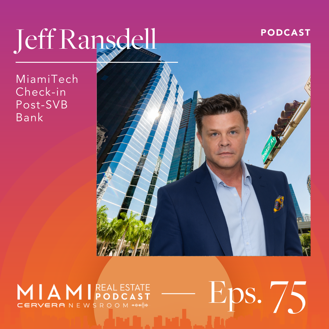 Miami Real Estate Podcast