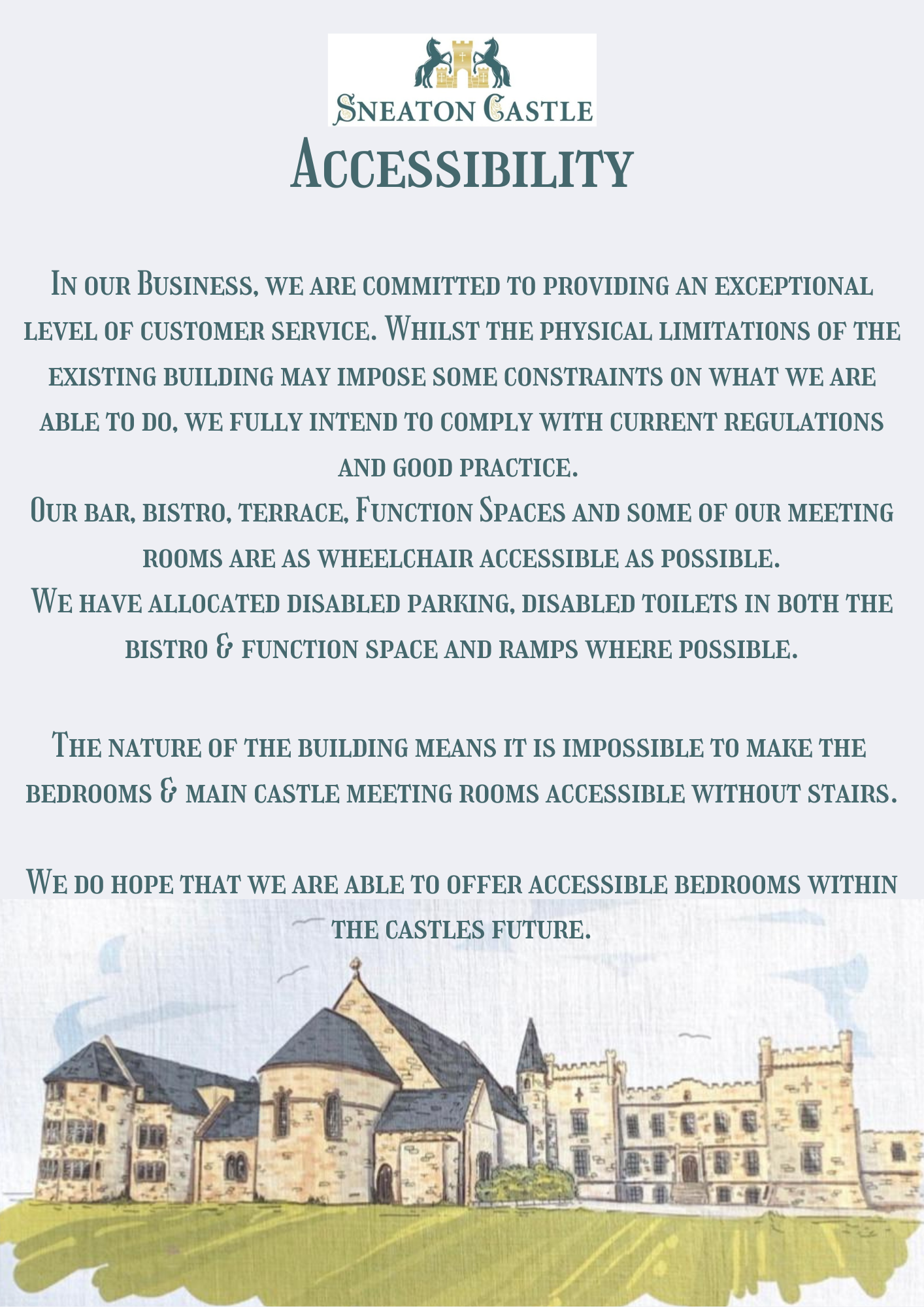 Accommodation — Sneaton Castle