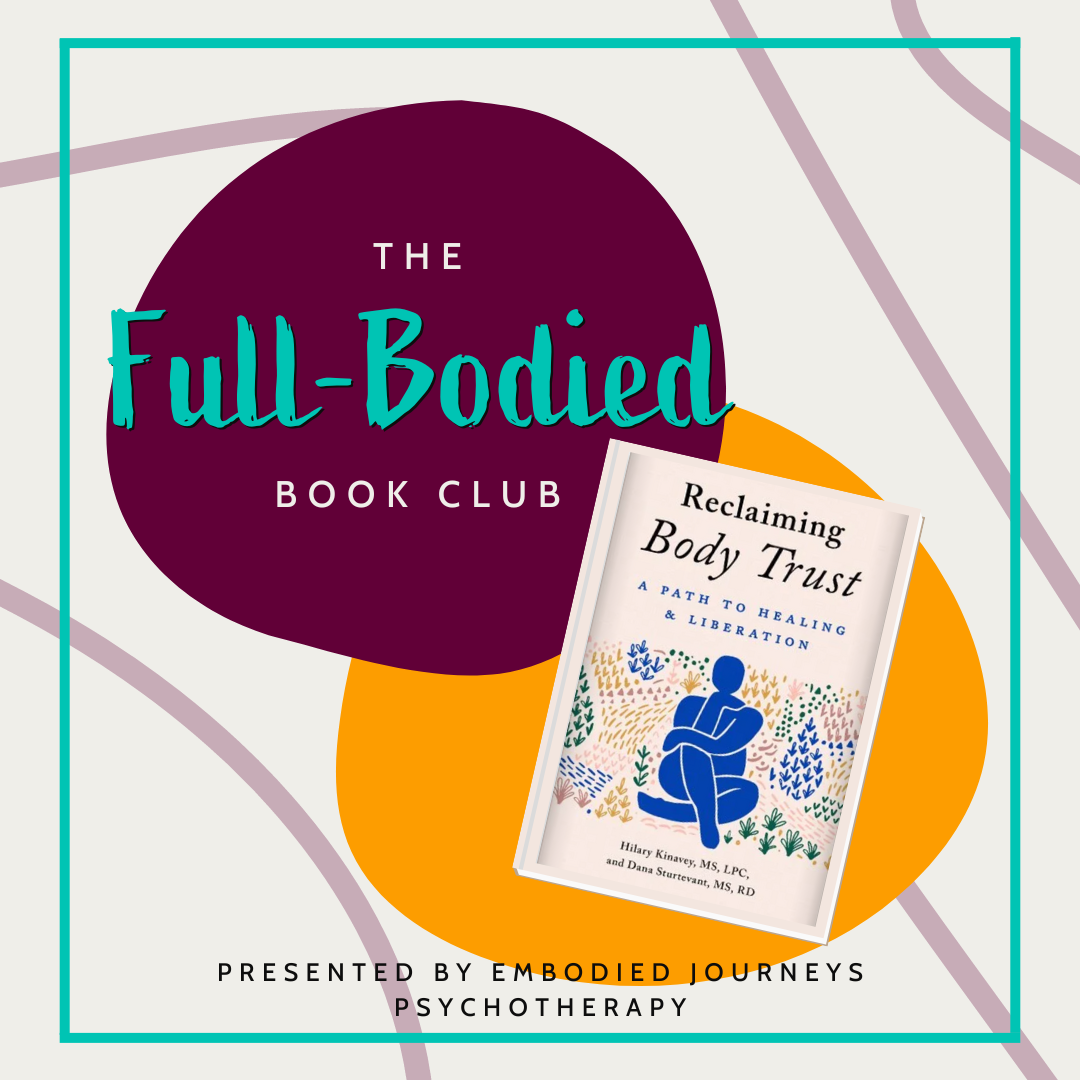 Reclaiming Body Trust: A Path to Healing & Liberation — Embodied ...