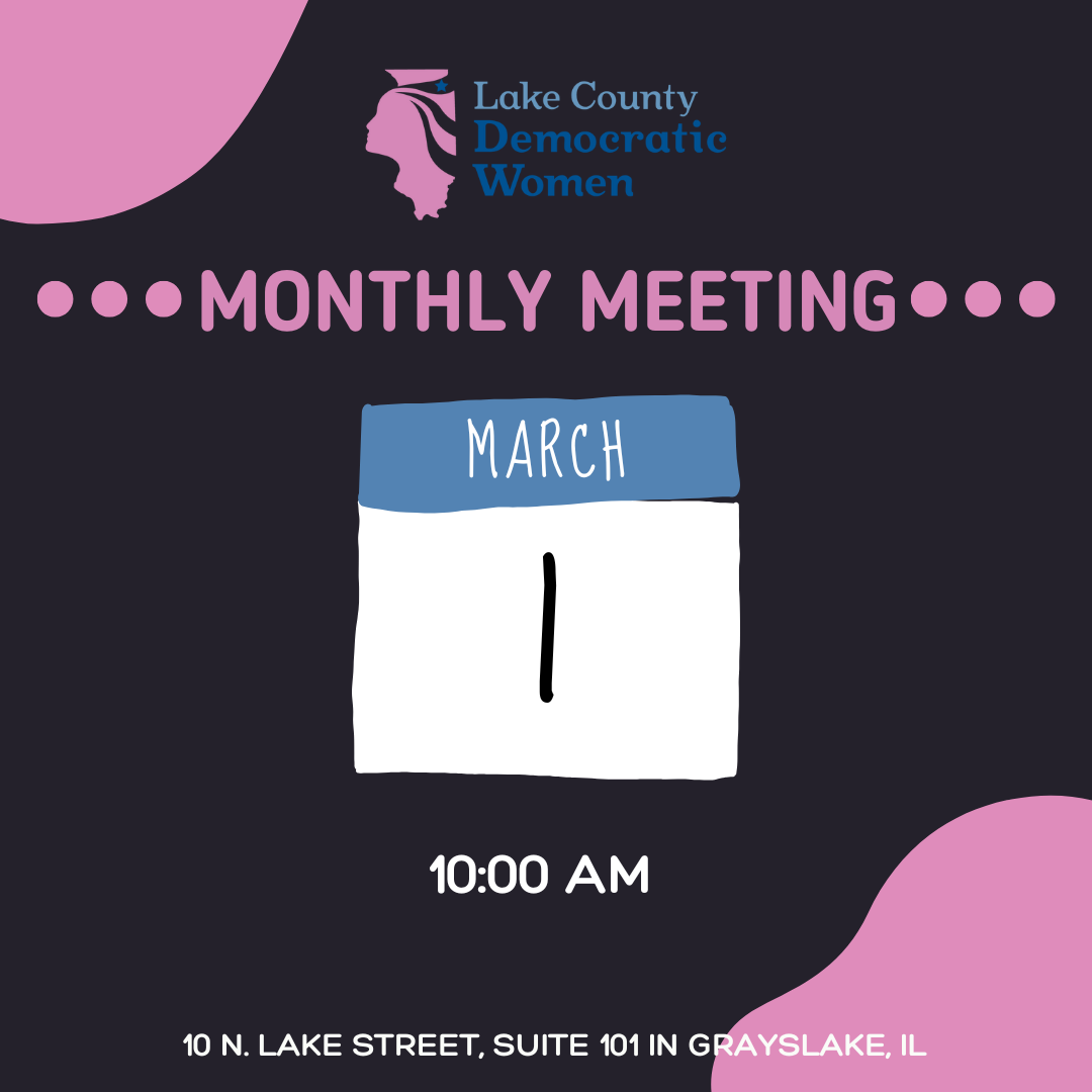 March 2025 Member Meeting — Lake County Democratic Women