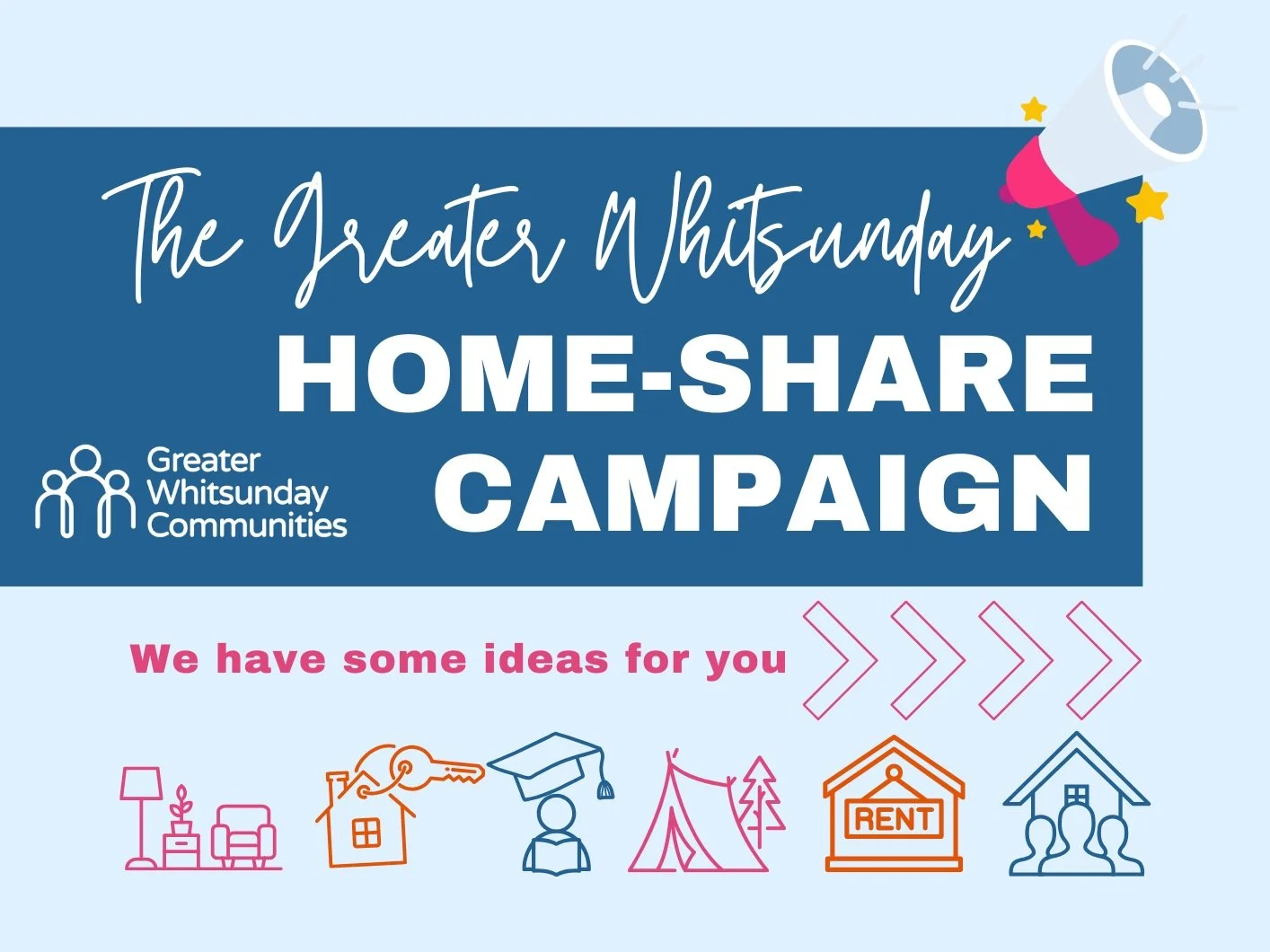 Greater Whitsunday Home Share Campaign — Greater Whitsunday Communities