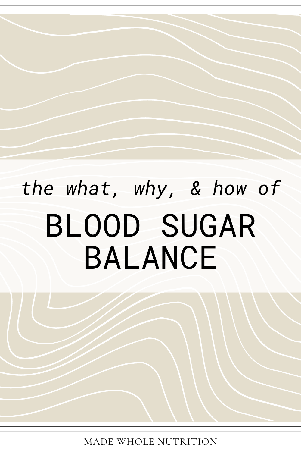 The What, Why, & How of BLOOD SUGAR BALANCE — Functional Health ...