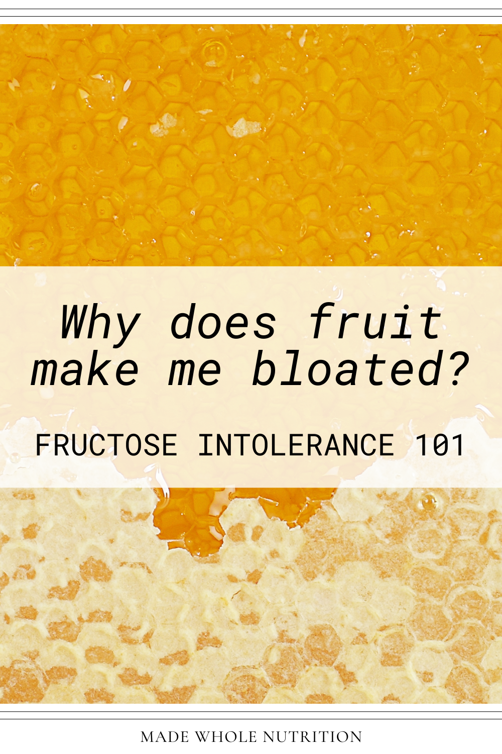 Why does fruit make me bloated? FRUCTOSE INTOLERANCE 101 — Functional ...