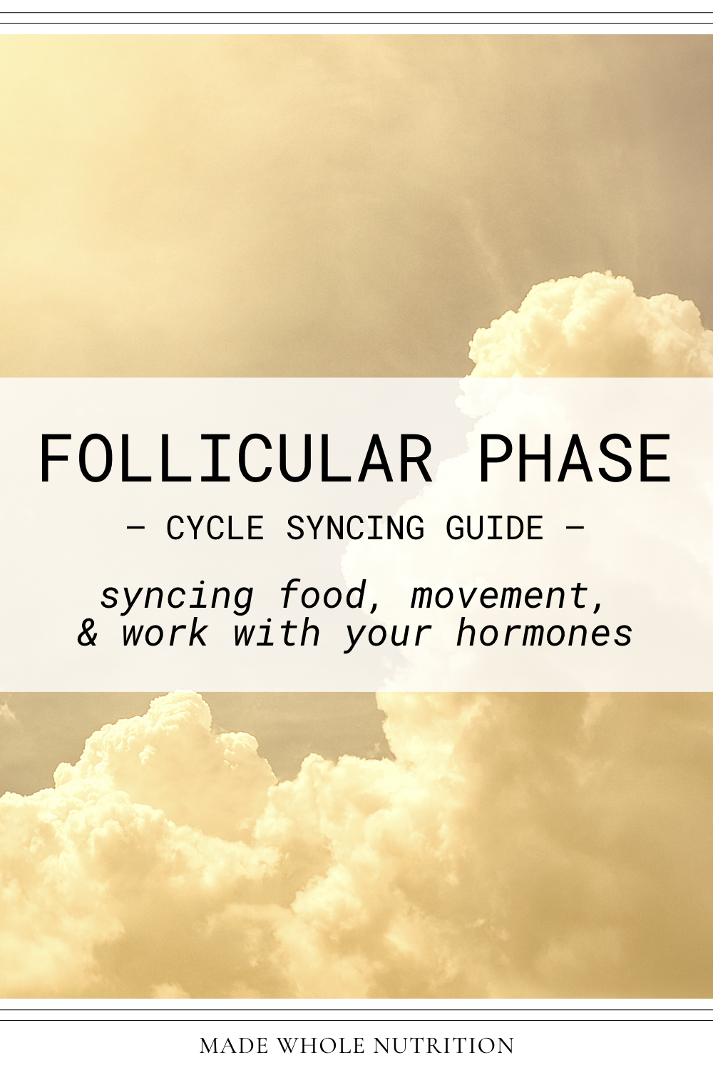 FOLLICULAR PHASE Cycle Syncing Guide — Functional Health Research ...