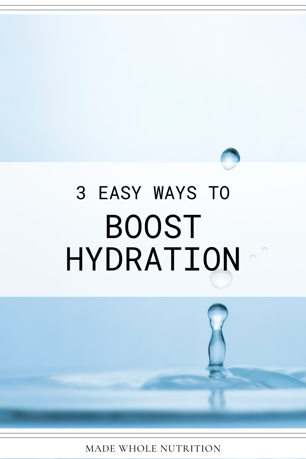 3 Easy Ways to Boost HYDRATION — Functional Health Research + Resources ...