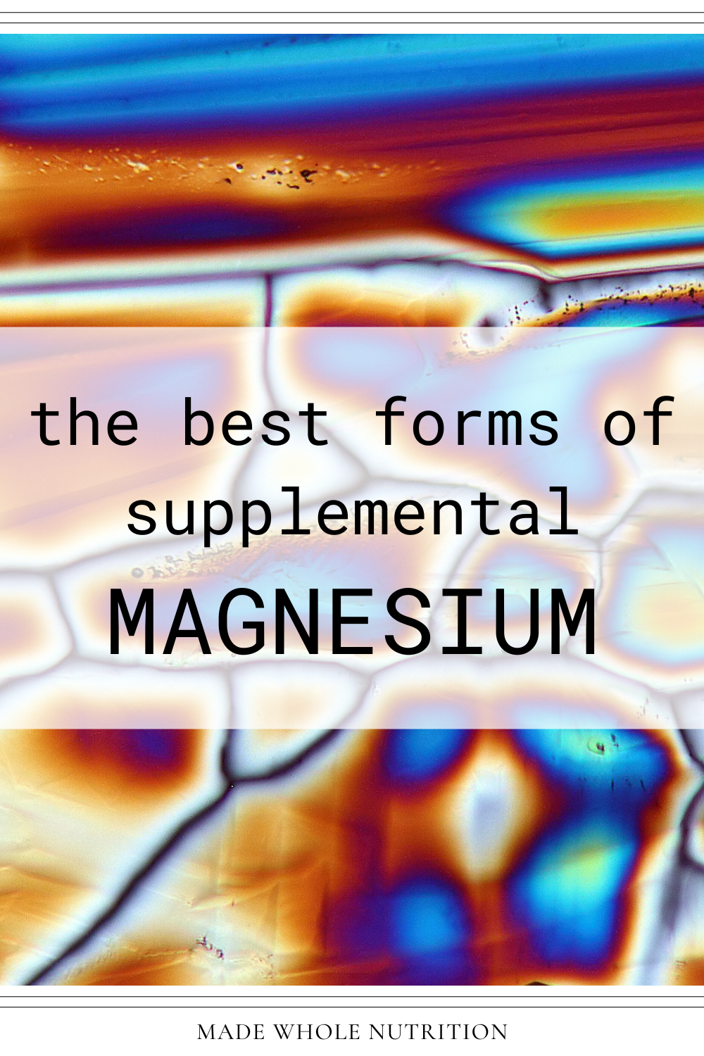 The Best Form of Supplemental Magnesium — Functional Health Research ...