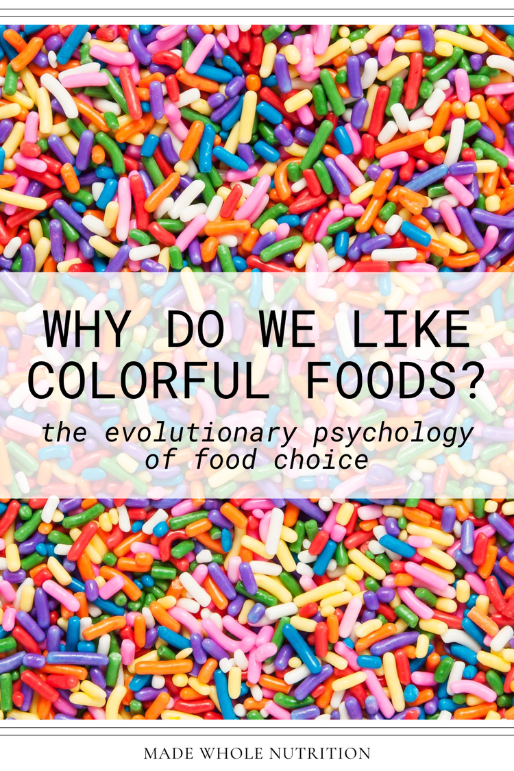 Why do we like colorful foods? The Evolutionary Psychology of Food ...