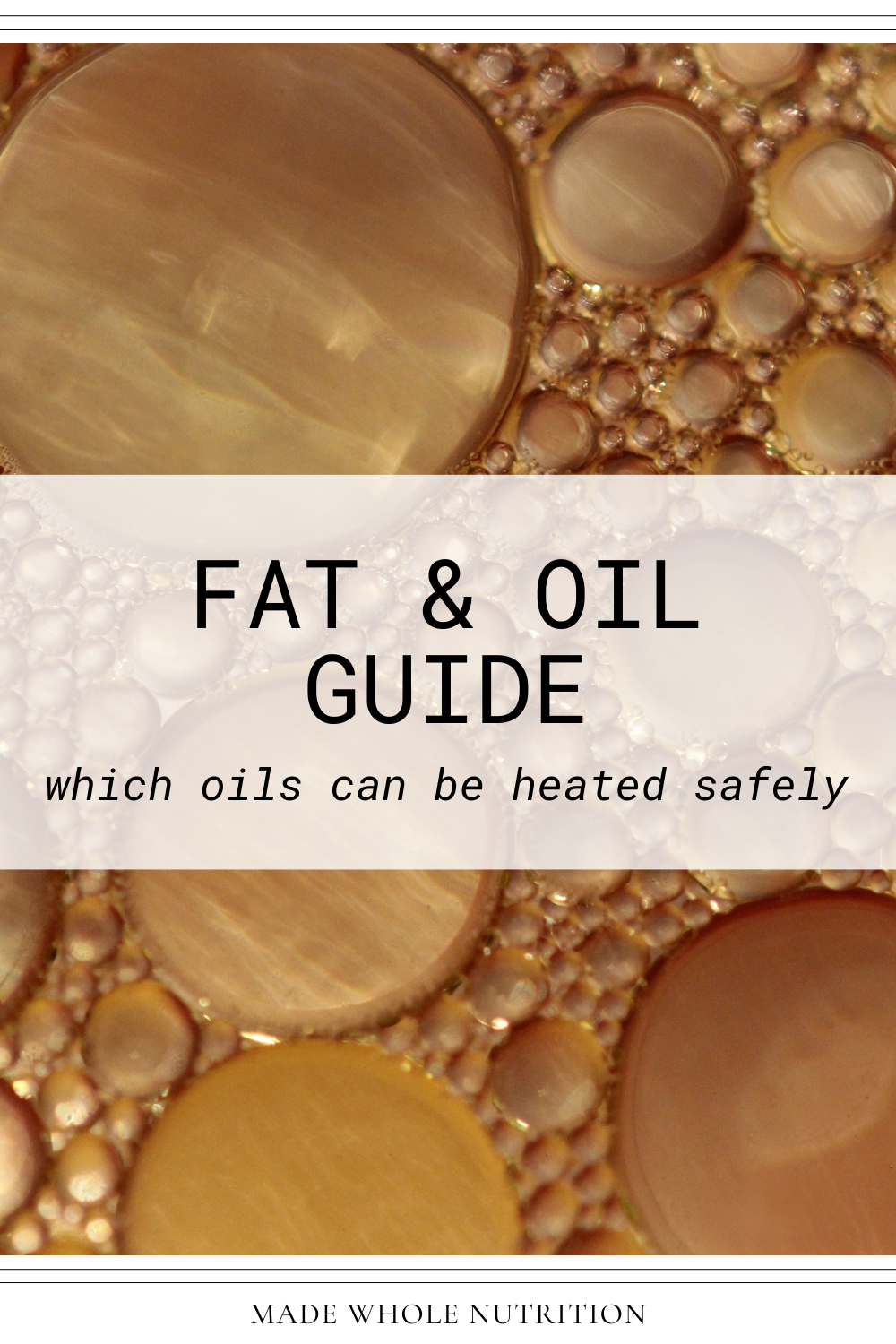 FAT & OIL GUIDE: which oils can be heated safely — Functional Health ...