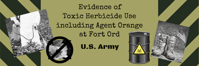 Evidence of toxic herbicide use including Agent Orange at Fort Ord, CA ...